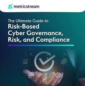 The Ultimate Guide to Risk-based Cyber GRC: eBook