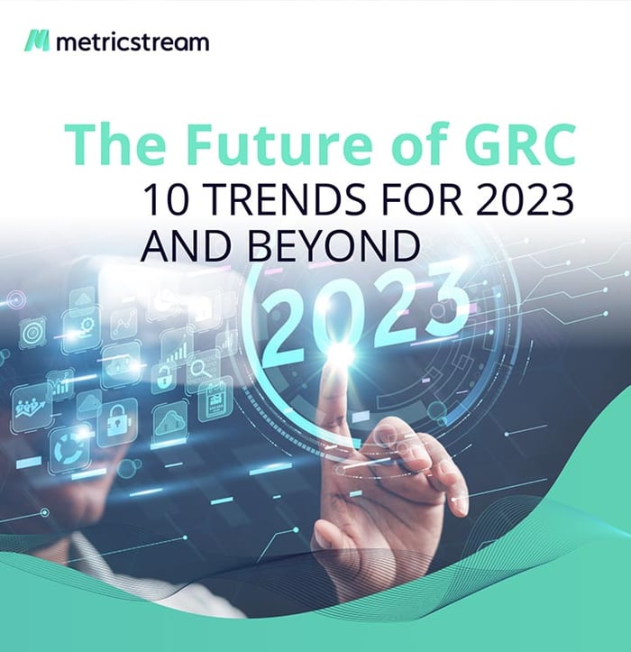 The Future of GRC. 10 Trends for 2023 and Beyond: eBook