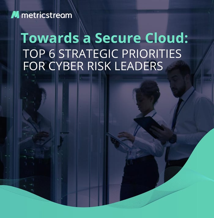 Top 6 Strategic Priorities for Cyber Risk Leaders: eBook